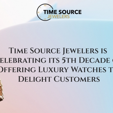 Time Source Jewelers Celebrates 50 Years in Luxury Watch Business | the ...